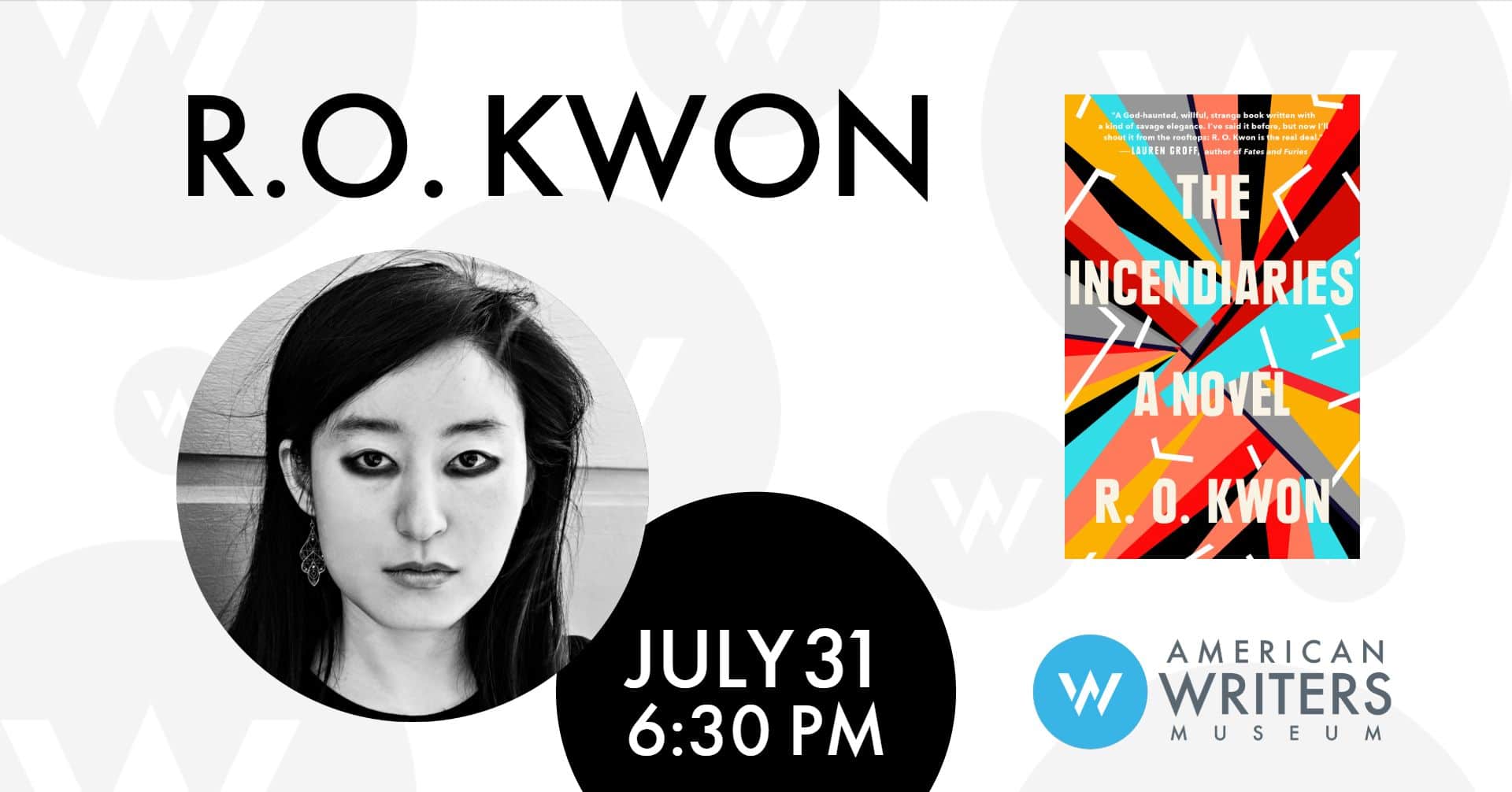 In Their Own Words: R.O. Kwon, author of The Incendiaries