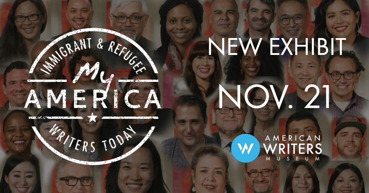 American Writers Museum Celebrates What it Means to be An Immigrant and ...