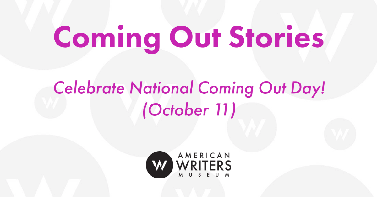 Coming Out Stories - The American Writers Museum