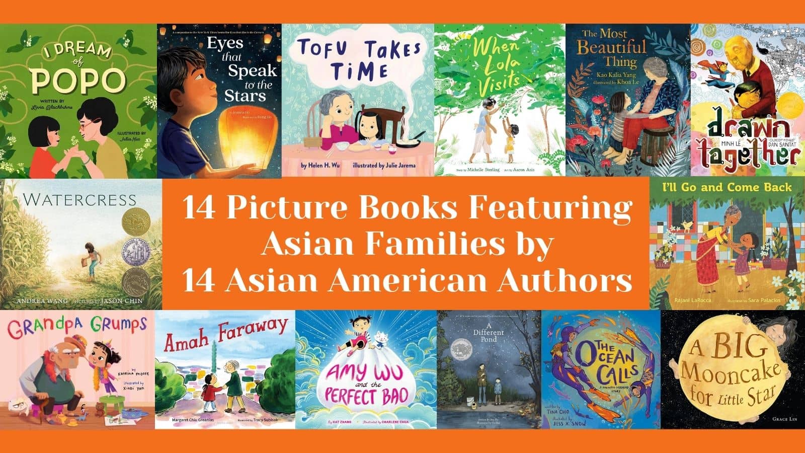 14 Picture Books Featuring Asian Families by 14 Asian American Authors