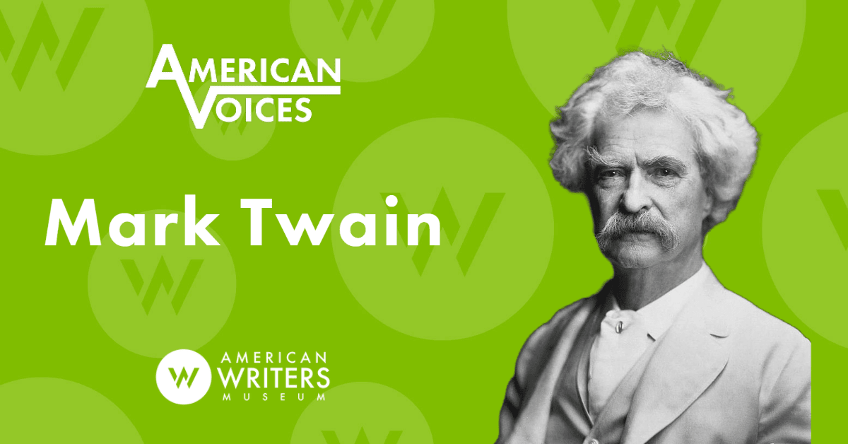 American Voices: Mark Twain - The American Writers Museum