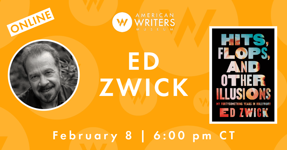 Ed Zwick: Hits, Flops, and Other Illusions (ONLINE) - The American ...